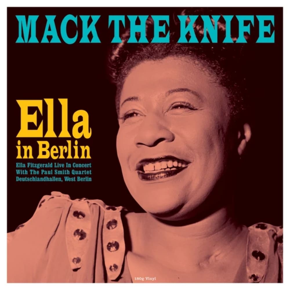Ella Fitzgerald - Mack The Knife - Ella In Berlin - Ella Fitzgerald ...